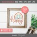 Happy Boho Rainbow SVG, Happy SVG, Boho Rainbow Svg, Happiness, Happy ...