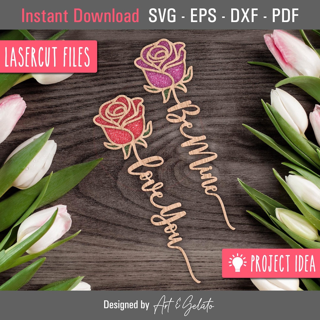 Love You Rose SVG, Be Mine Rose SVG, Valentine's Rose Svg, Glowforge ...