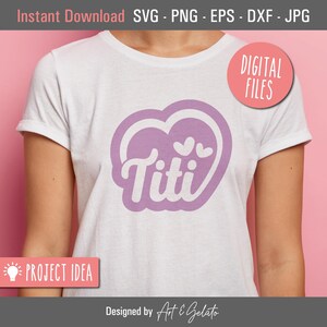 Titi Hearts SVG, Happy Mother's Day Svg, Titi Heart Svg, Mom's Day Svg ...