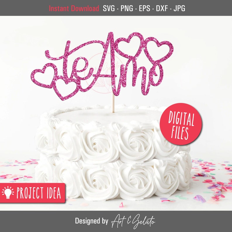 Te Amo SVG Te Amo Cake Topper SVG Happy Valentine's Day - Etsy España