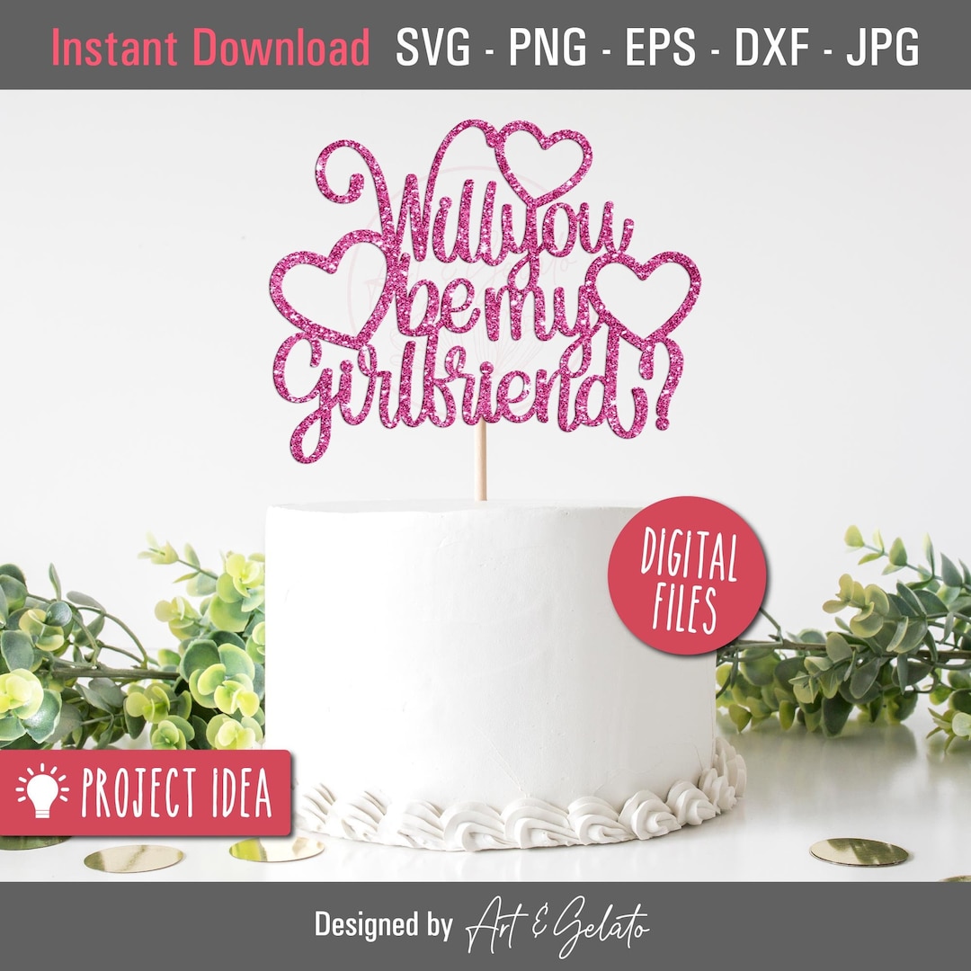 Will You Be My Girlfriend? SVG, Be My Girlfriend SVG, Girlfriend Svg ...