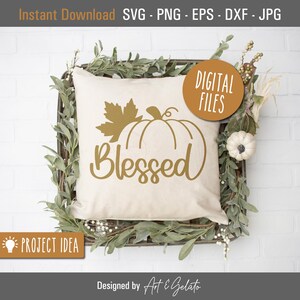 Blessed Pumpkin SVG, Pumpkin Svg, Blessed Svg, Fall Pumpkin Sign SVG ...