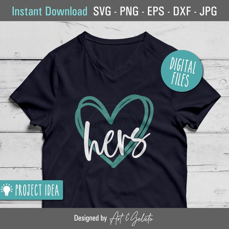 His and Hers SVG, Happy Valentines Svg, Hearts Set Svg, Couples Shirt ...