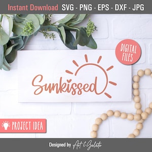 Sunkissed SVG, Summer SVG, Sunshine Svg, Sun Svg, Vacation Svg, Summer ...