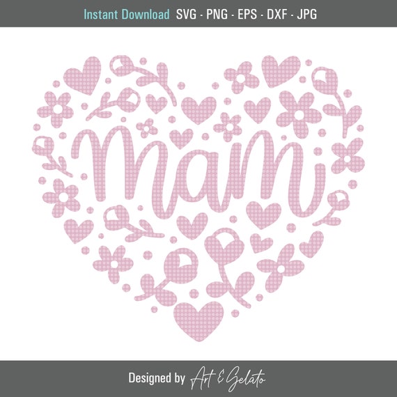 Mam Floral Heart SVG Mam SVG Mom Svg Happy Mother's Day - Etsy
