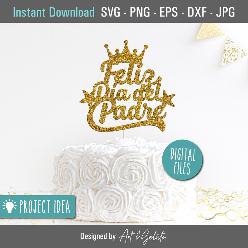 Feliz Día Del Padre Cake Crown Topper SVG Spanish Happy - Etsy