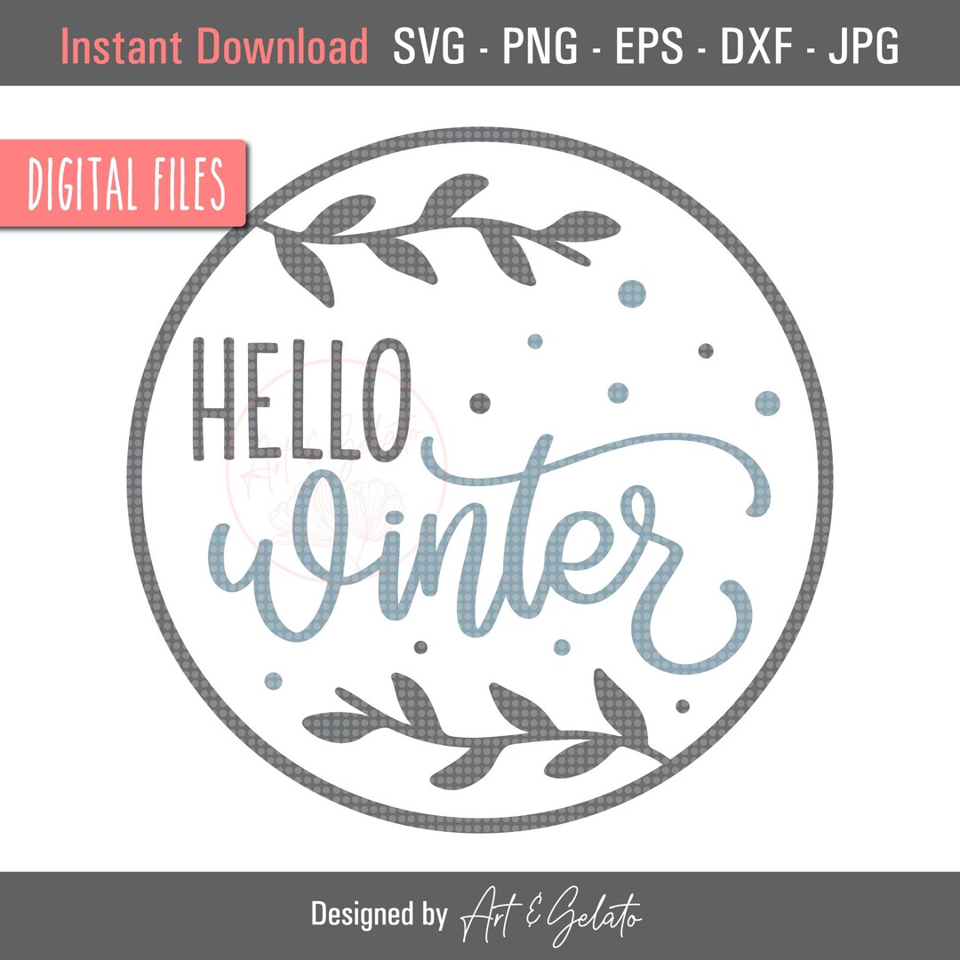 Hello Winter Circle SVG, Winter Svg, Winter Door Sign SVG, Winter Decor ...