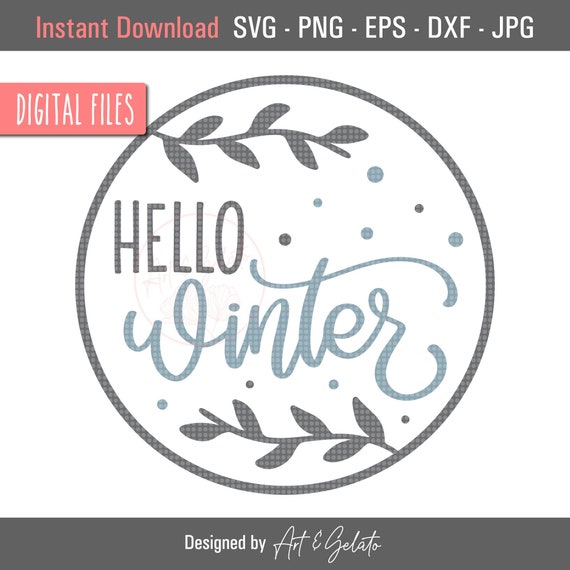 Hello Winter Circle SVG Winter Svg Winter Door Sign SVG - Etsy