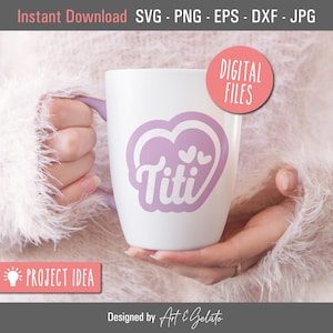 Titi Hearts SVG, Happy Mother's Day Svg, Titi Heart Svg, Mom's Day Svg ...