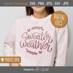 Sweater Weather SVG, Fall Shirt SVG, Autumn Svg, Winter Shirt Svg, Fall ...