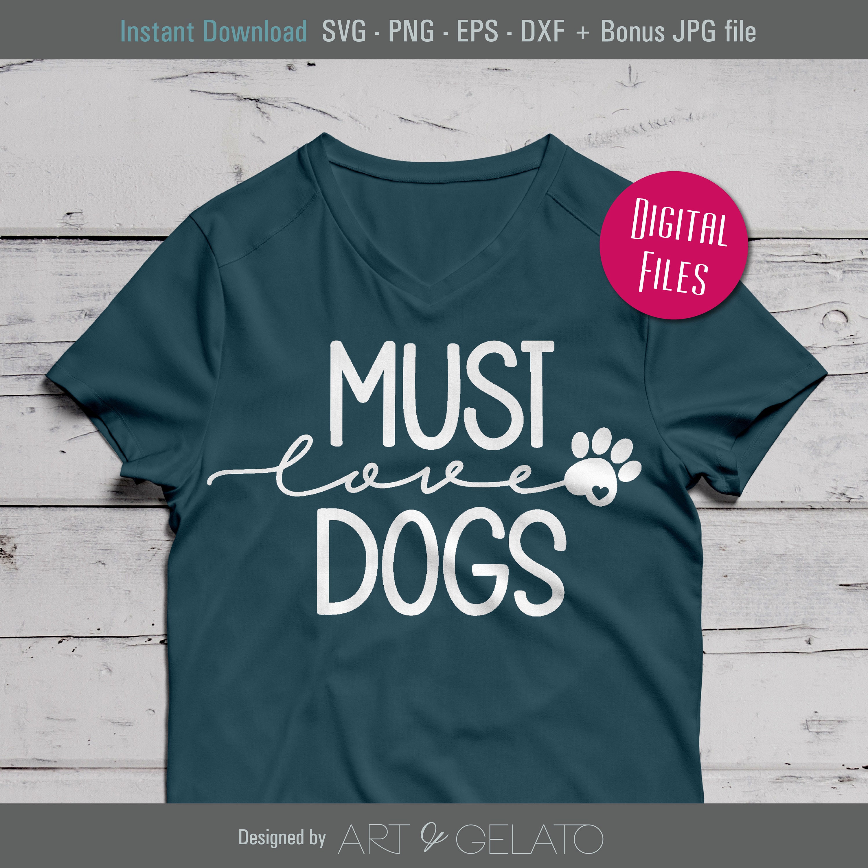 Must Love Dogs SVG Love Dogs svg Dog Paw Print Svg Paw Svg | Etsy