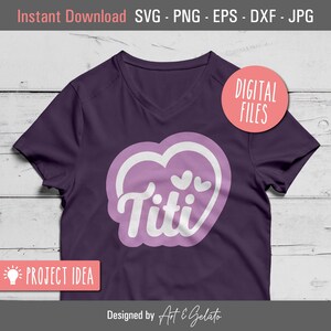 Titi Hearts SVG, Happy Mother's Day Svg, Titi Heart Svg, Mom's Day Svg ...