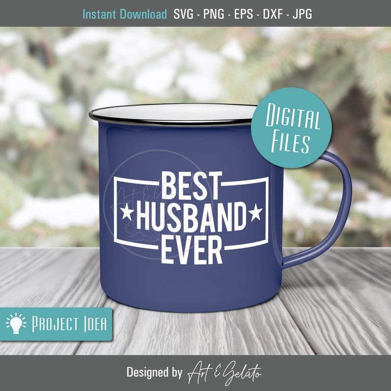 Best Husband Ever SVG, Happy Anniversary SVG, Husband Svg, Best Friend ...