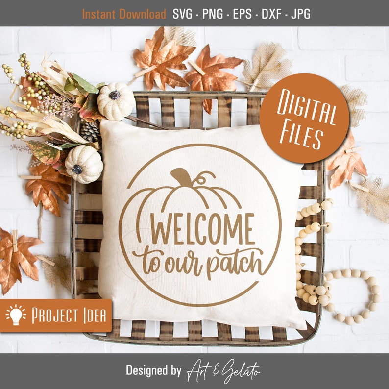 Welcome to Our Patch SVG, Welcome Circle Sign SVG, Pumpkin Circle Sign ...