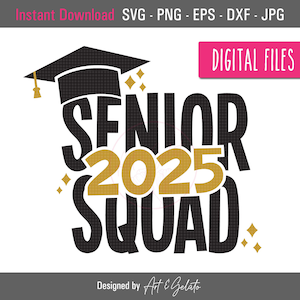 Senior 2025 Squad SVG, Graduation Svg, Senior 2025 Svg, Class of 2025 ...