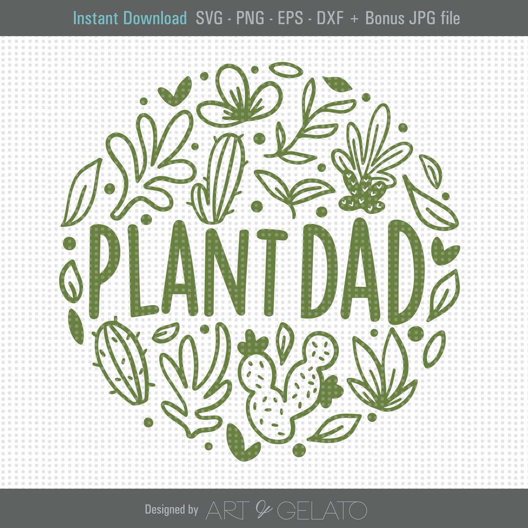 Plant Dad SVG, Plant Guy Svg, Plant Lover Svg, Plant Dad Shirt Svg ...