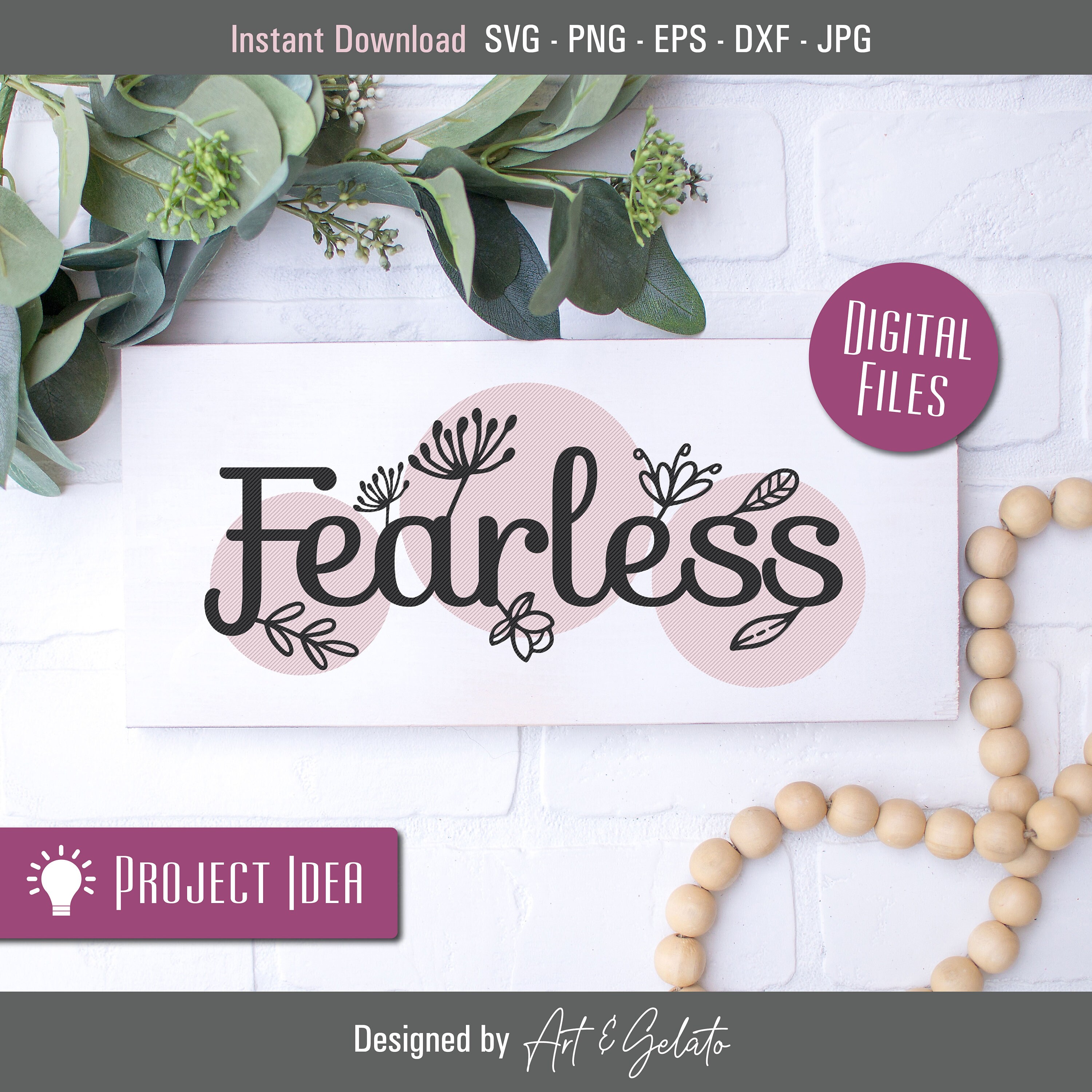 Fearless SVG Be Fearless Svg Fearless Floral Svg Floral | Etsy