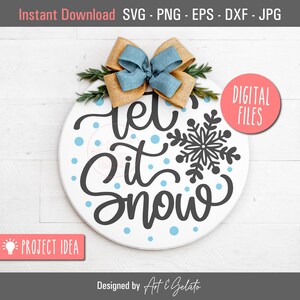 Let It Snow SVG, Winter Svg, Winter Sign SVG, Winter Decor Svg, Snow ...