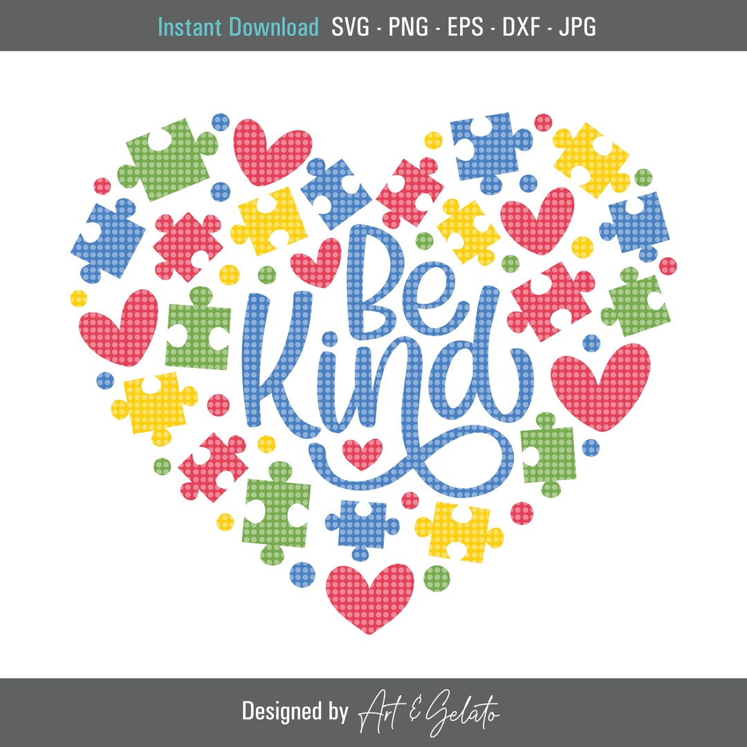 Be Kind Autism Heart SVG, Autism SVG, Autism Awareness SVG, Puzzle ...