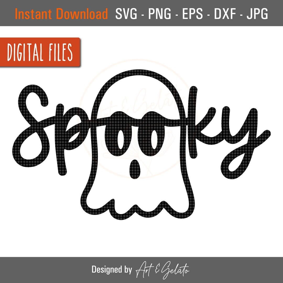 Spooky Ghost SVG, Halloween Ghost SVG, Spooky Vibes Svg, Ghost Svg ...