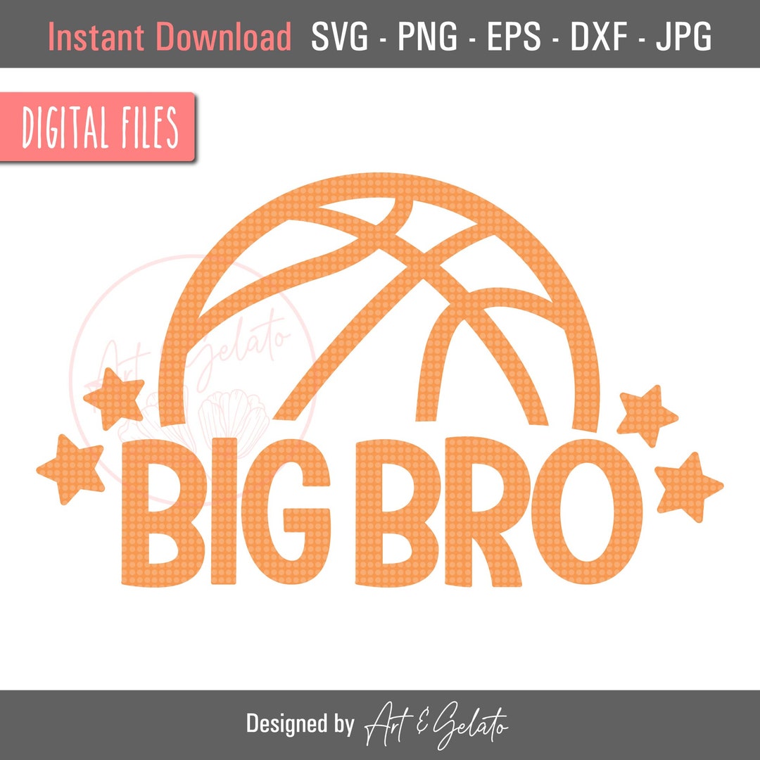 Basketball Big Bro SVG, Basketball Svg, Basketball Brother Svg ...