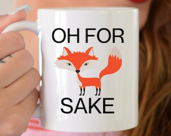 For Fox Sake Funny Coffee Mug - Etsy