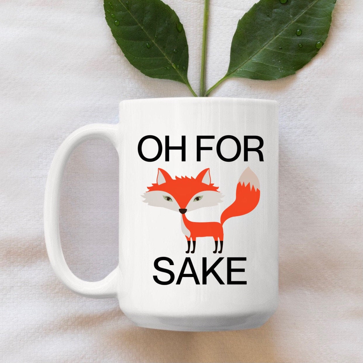 Oh, for Fox Sake, Coffee or Tea Mug. Funny Coffee Mug Makes a Great ...