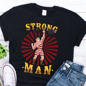Circus Strongman, Circus Themed Party, Strongman Shirt, Strongman ...