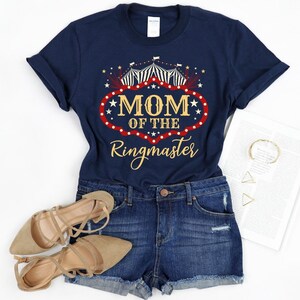 Mom of the Ringmaster Shirt, Circus Themed Party, Circus Shirt, Circus ...