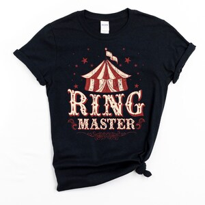 Ringmaster Shirt, Circus Themed Party, Circus Shirts, Circus Party ...