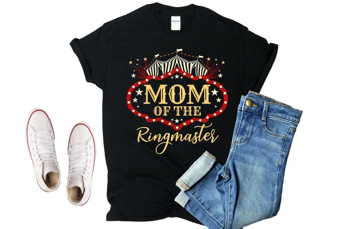 Mom of the Ringmaster Shirt, Circus Themed Party, Circus Shirt, Circus ...