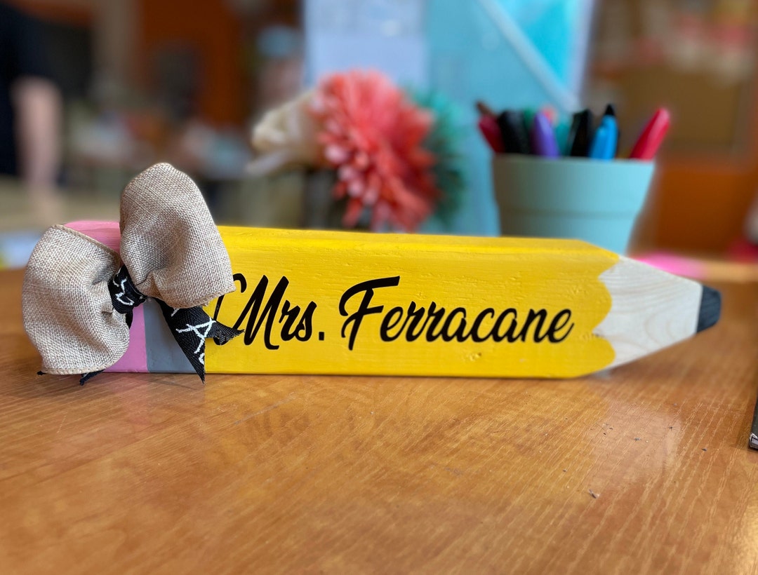 Pencil Desk Sign teacher Name Sign Teacher Desk Sign teacher Gift ...