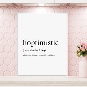 Hoptimistic Definition Print Craft Beer Gift Craft Beer Lover Home ...