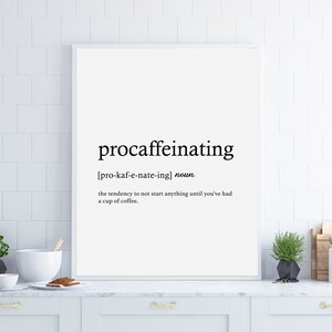 Procaffeinating Definition Wall Print Wall Art Home Decor | Etsy