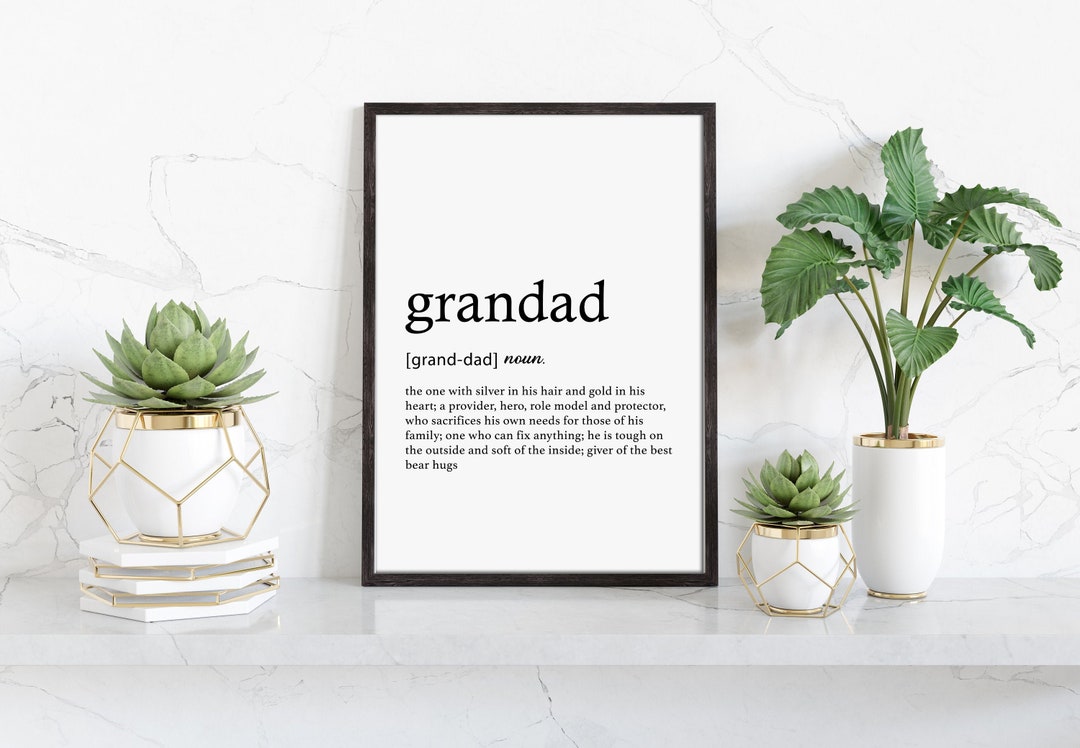 Grandad Definition Print Grandad Gift Gifts for Grandad Nan Nanny Wall ...