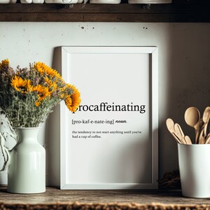 Procaffeinating Definition Wall Print Coffee Print Caffeine Print Funny ...