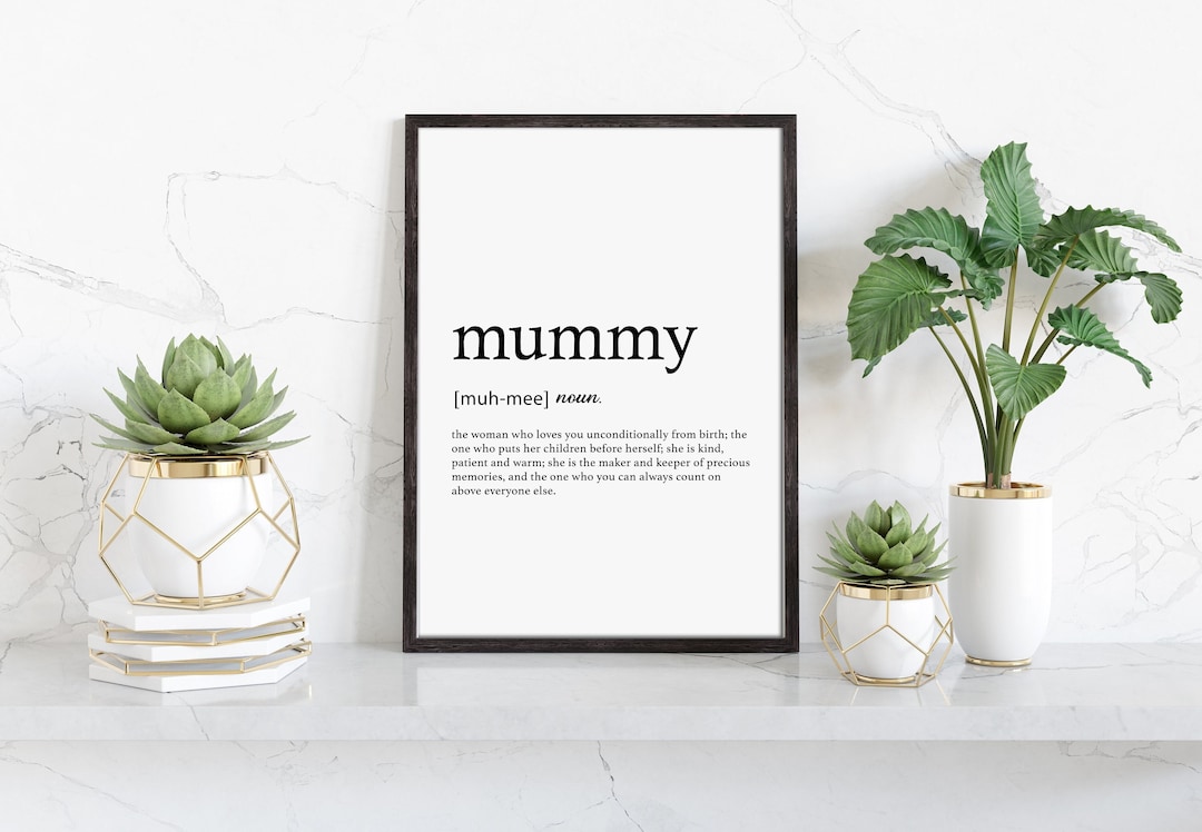 Mummy Definition Print Mummy Gift Gifts for Mummy Mummy Wall Art Mummy ...