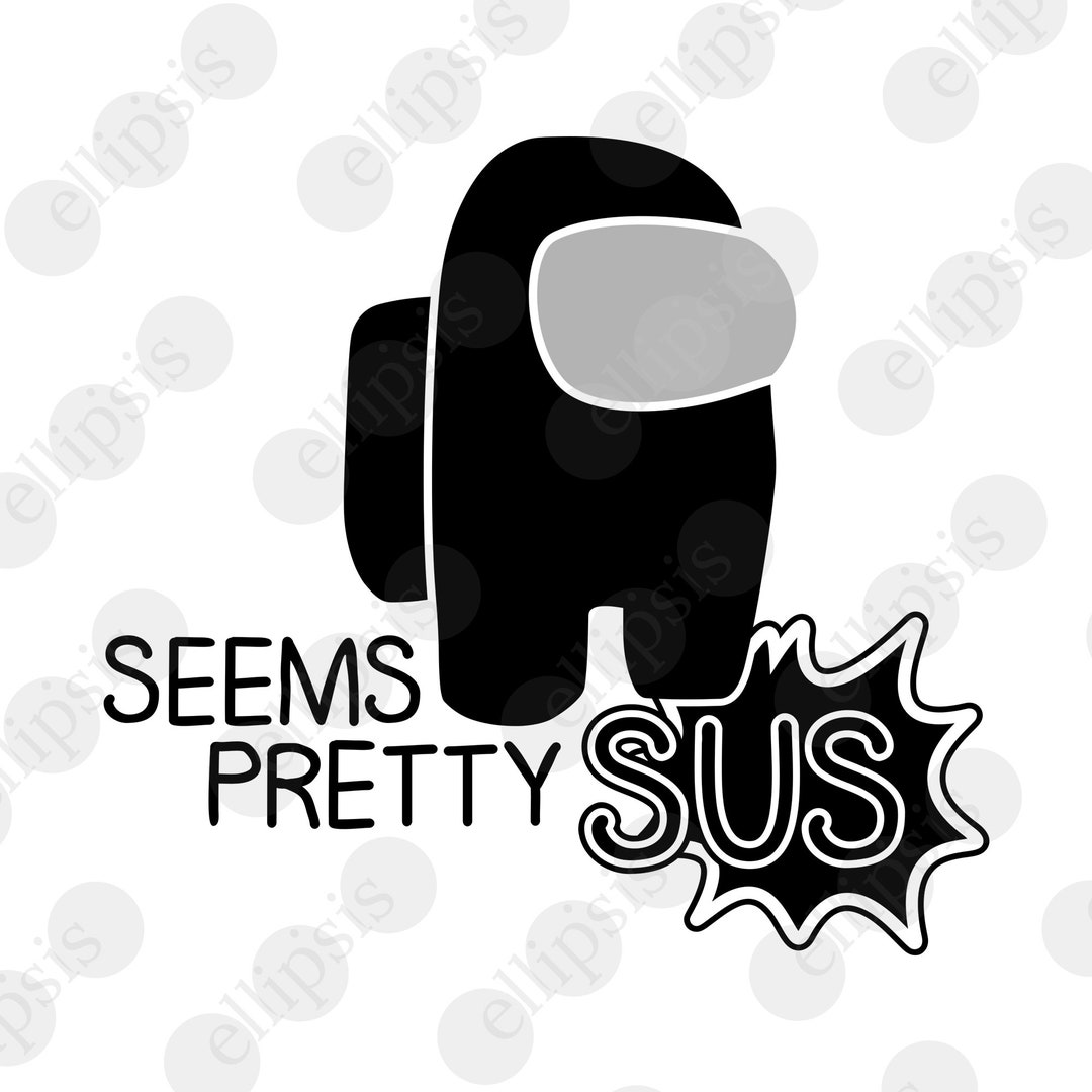 Seems Pretty Sus Decal - Etsy
