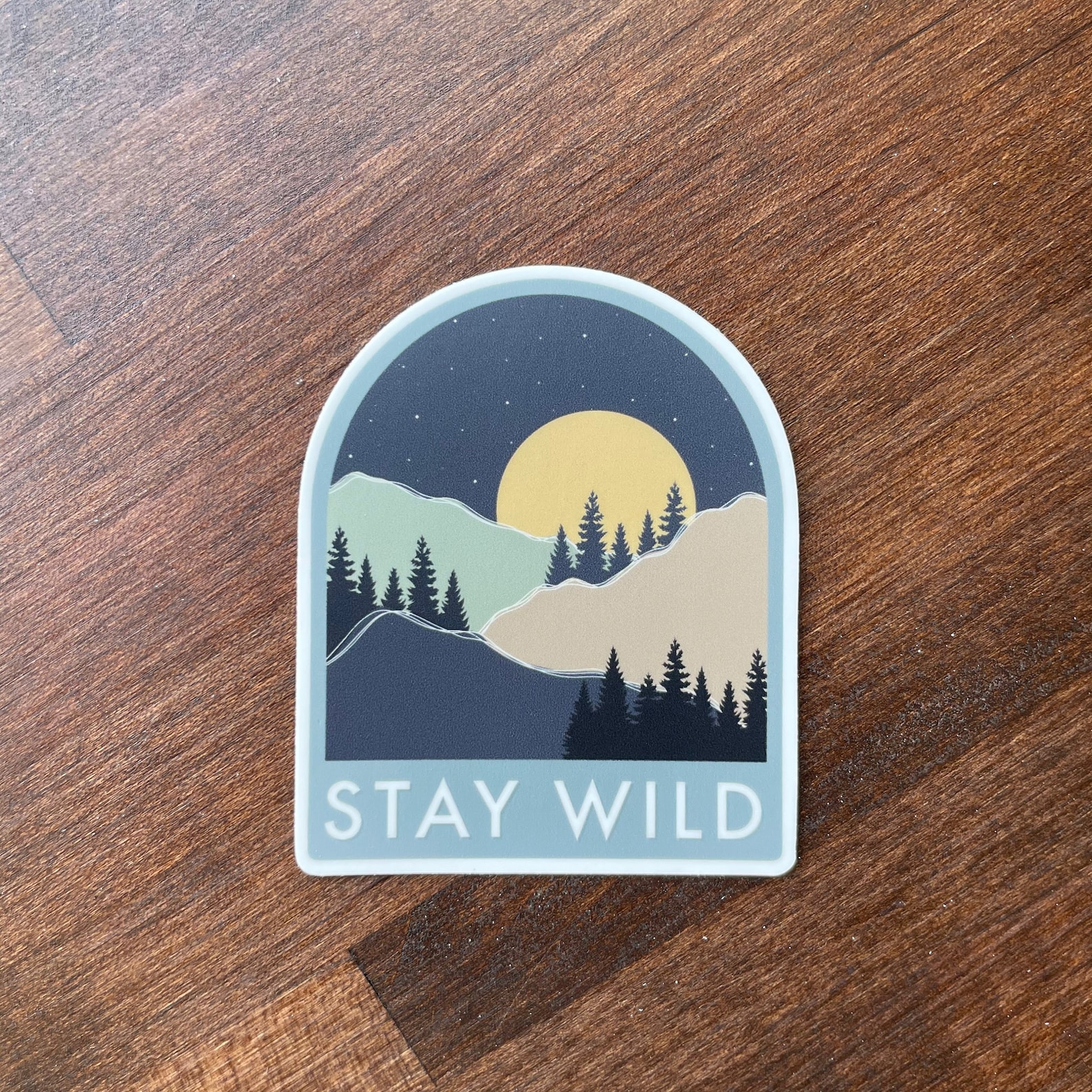 Stay Wild Mountain Sticker Outdoors Sticker Laptop Sticker - Etsy