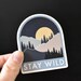Stay Wild Mountain Sticker Outdoors Sticker Adventure - Etsy