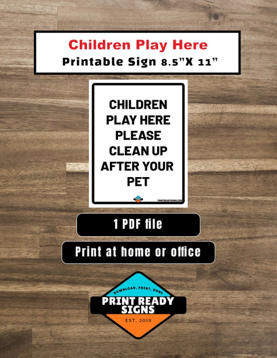 Children Play Here Please Clean up After Your Pet Sign Digital - Etsy ...