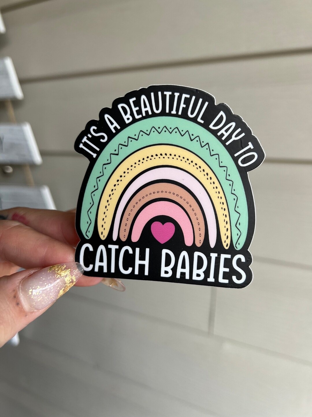 Its a Beautiful Day to Catch Babies Sticker Support System - Etsy