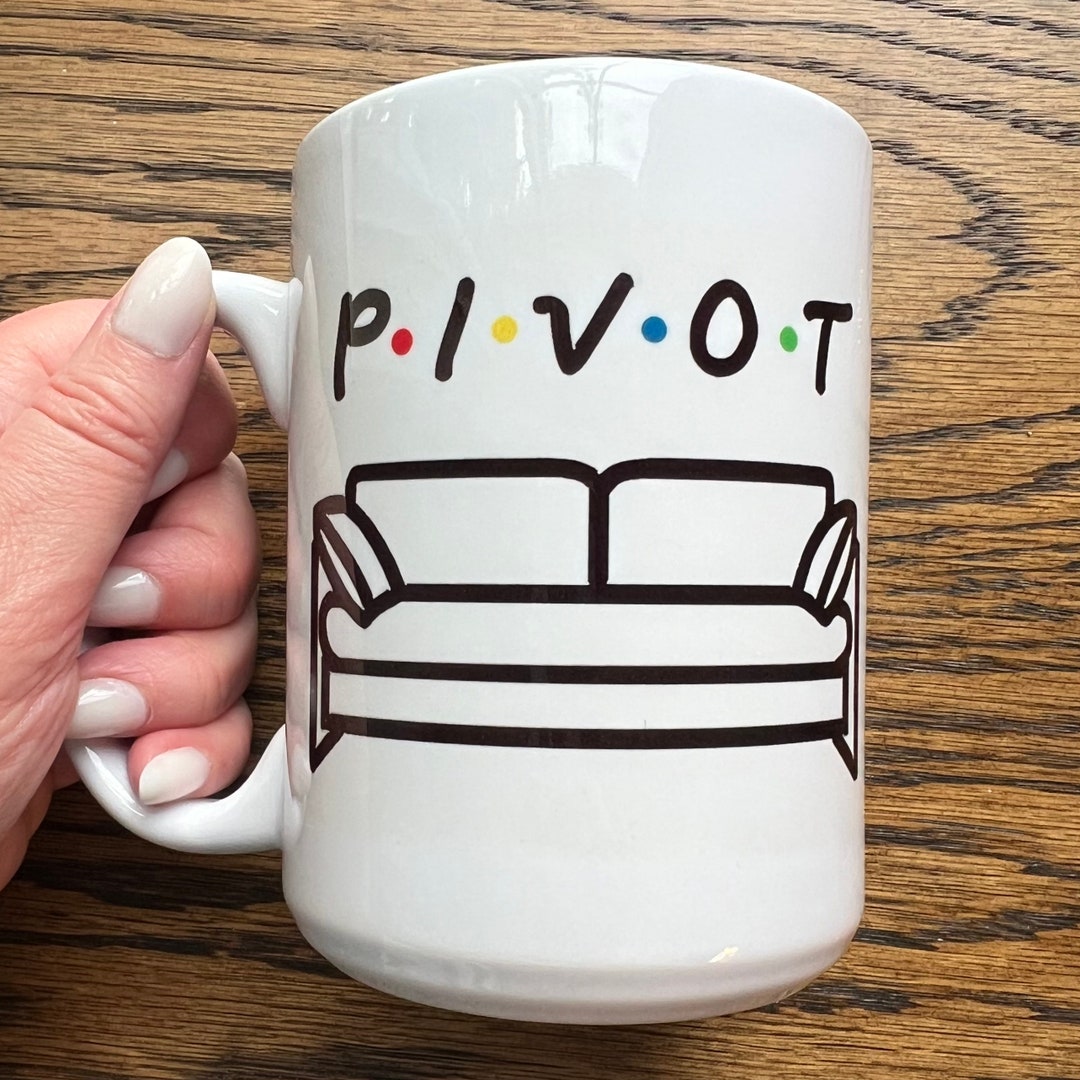 Large 15 Ounce Friends ‘PIVOT’ Mug - Etsy