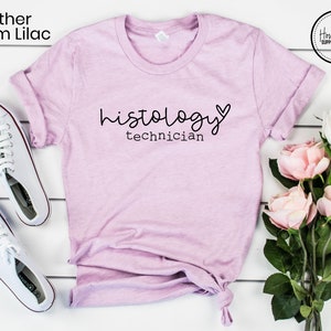 Histology Technician Shirt - Histology Shirt, Histotech, Histology Gift ...
