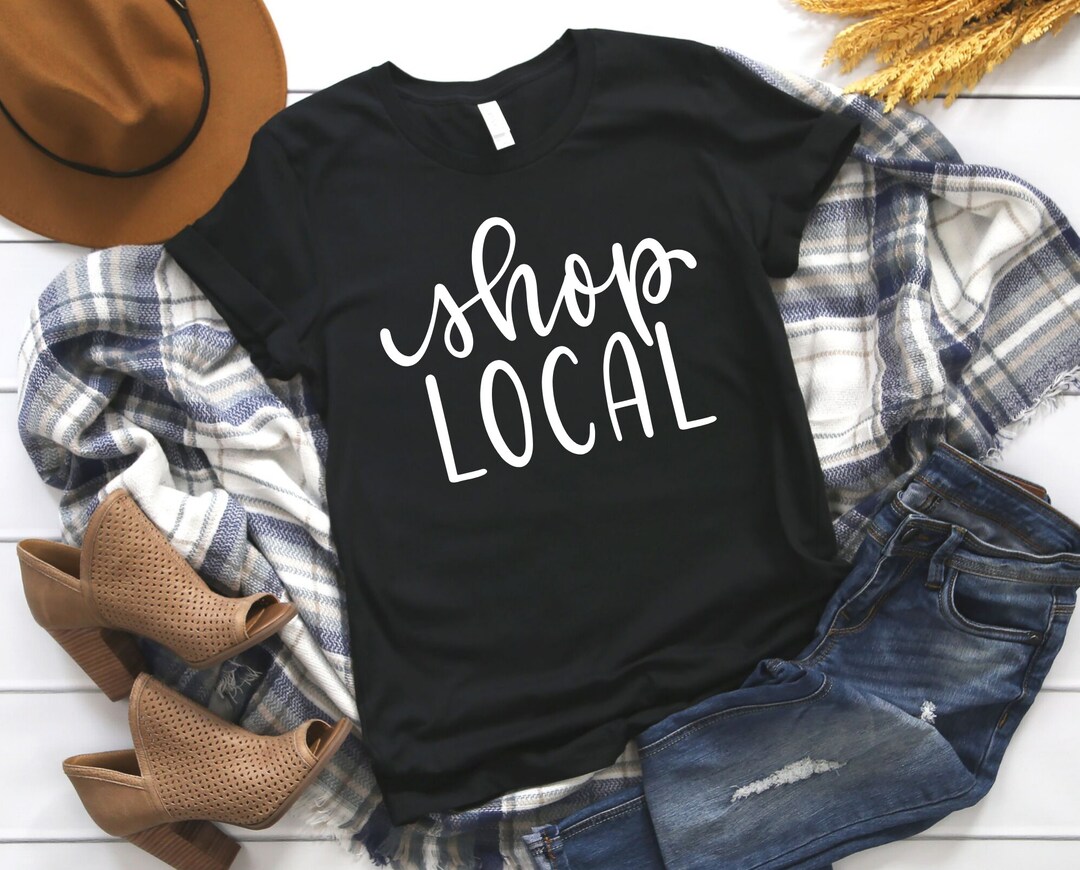 Shop Local Shirt, Small Business Owner Tee, Cute Vendor Tee for Women ...