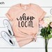 Shop Local Shirt, Small Business Owner Tee, Cute Vendor Tee for Women ...