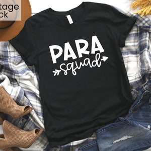 Para Squad Shirt - Paraprofessional Tee, Para Shirt, Para Gift, Para ...