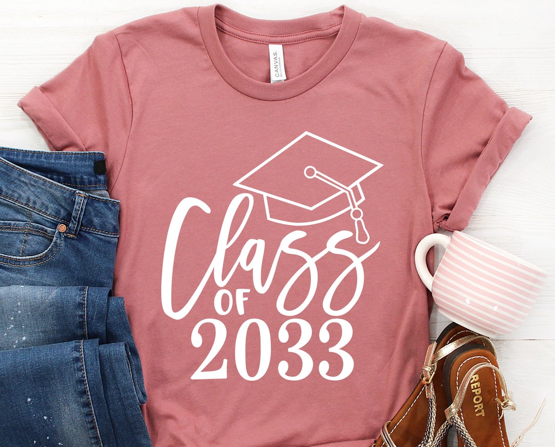 Class of 2033 Shirt, Graduation Shirt, Kindergarten Shirt, Back to ...