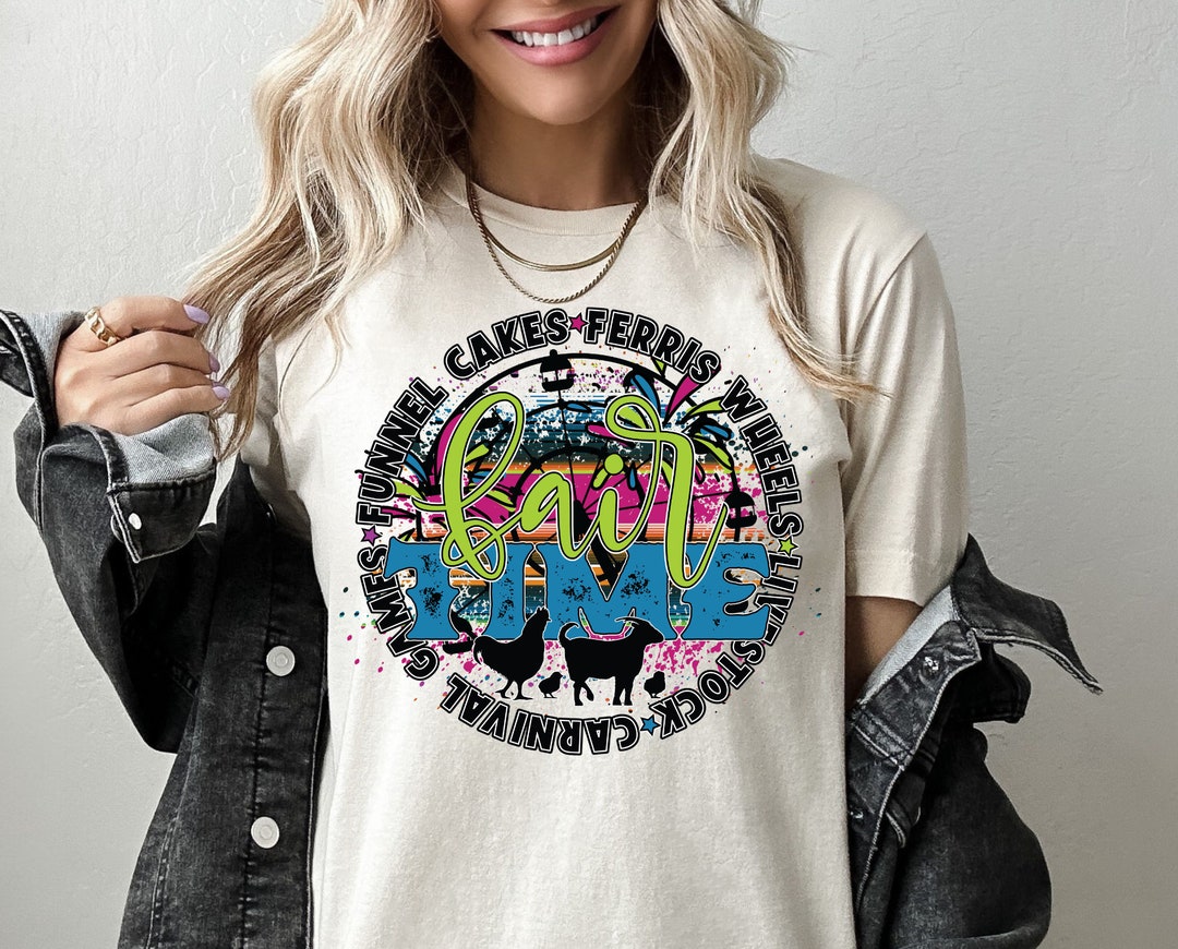 Fair Time Shirt County Fair Shirt State Fair Shirt Ferris Wheel Cotton ...