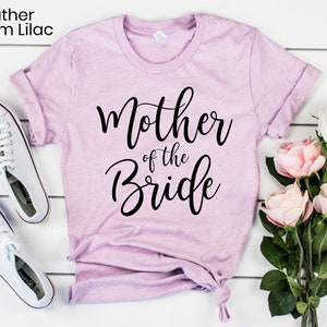 Mother of the Bride Shirt, Wedding Shirts, Bridal Party Shirts, Parent ...